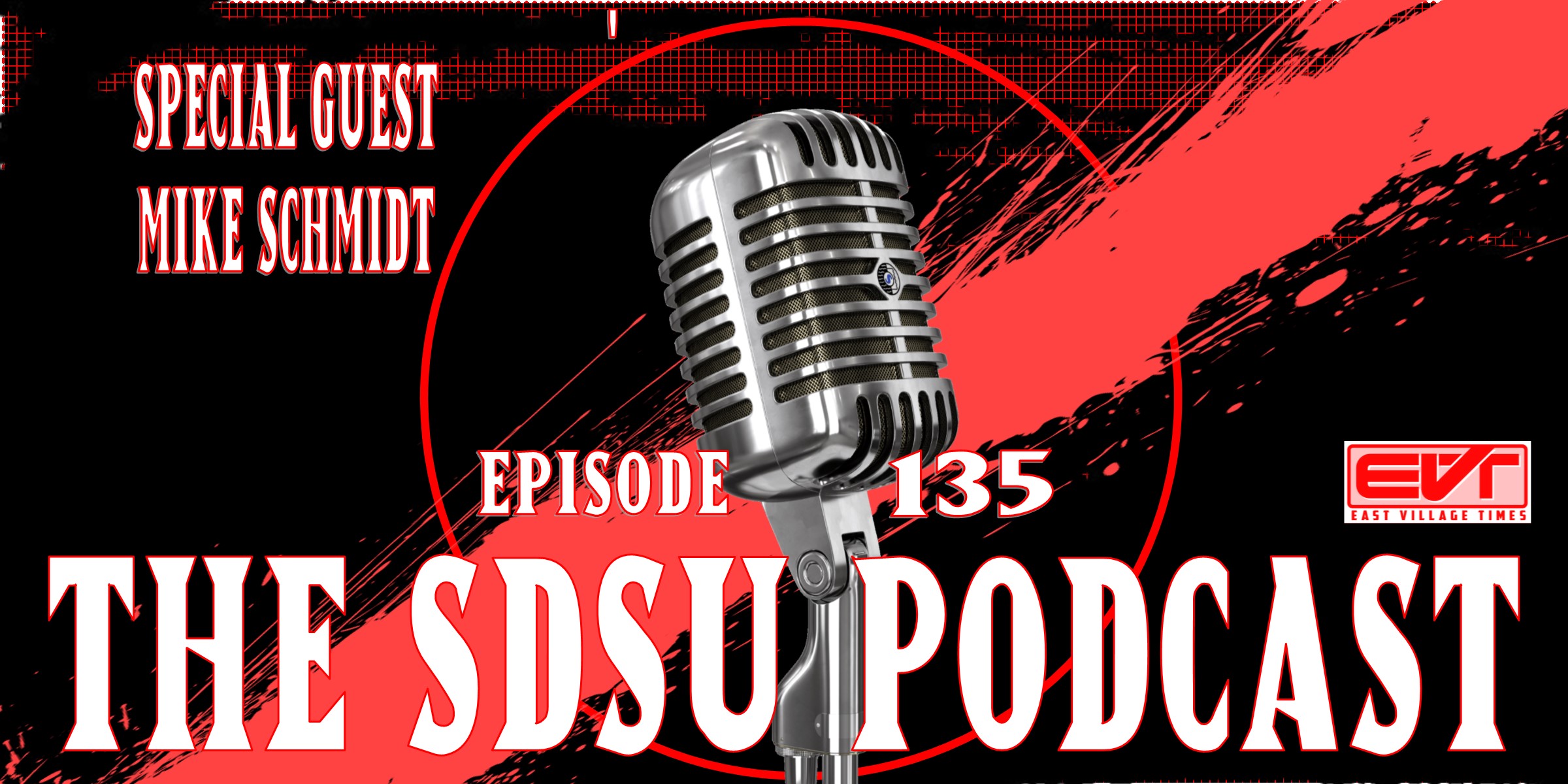 The SDSU Podcast Episode 135: Special Guest Mike Schmidt - East Village ...